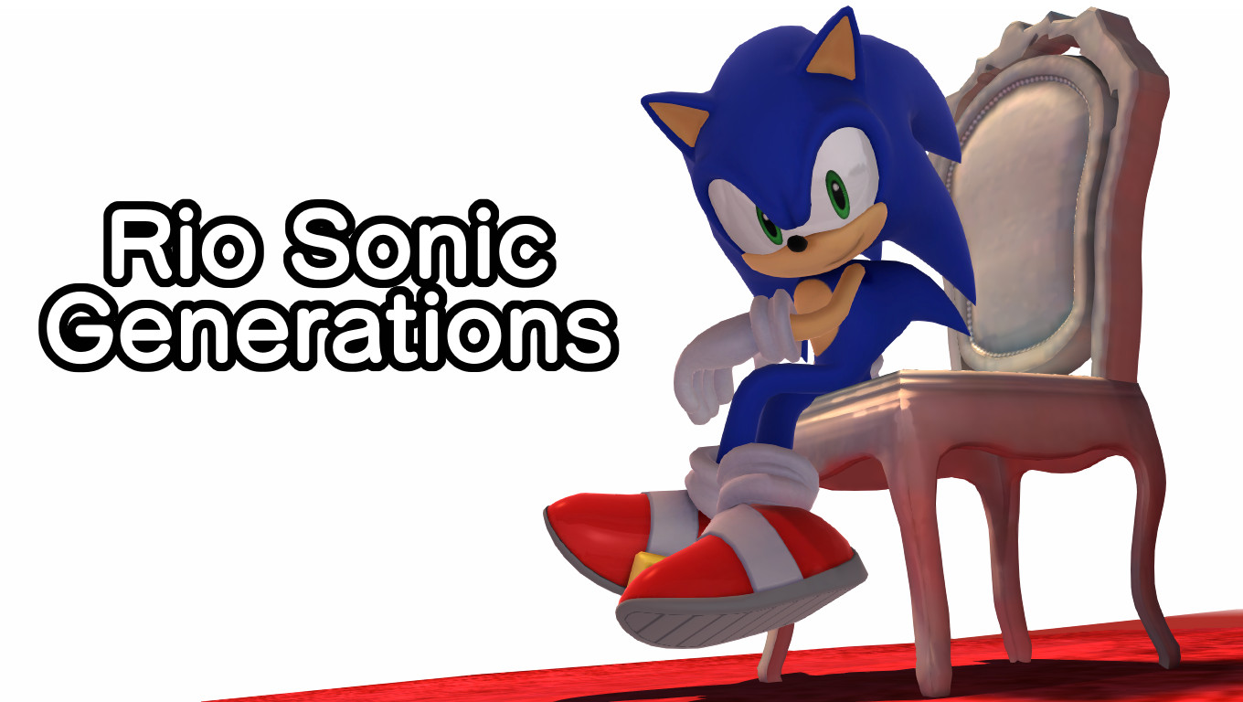 Rio Sonic in Generations Mod for Sonic Generations (2011) | Gens Mods