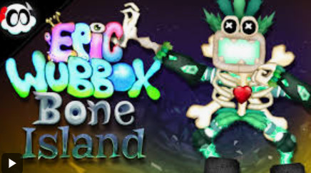 bone epic wubbox Mod for My Singing Monsters | MSM Mods