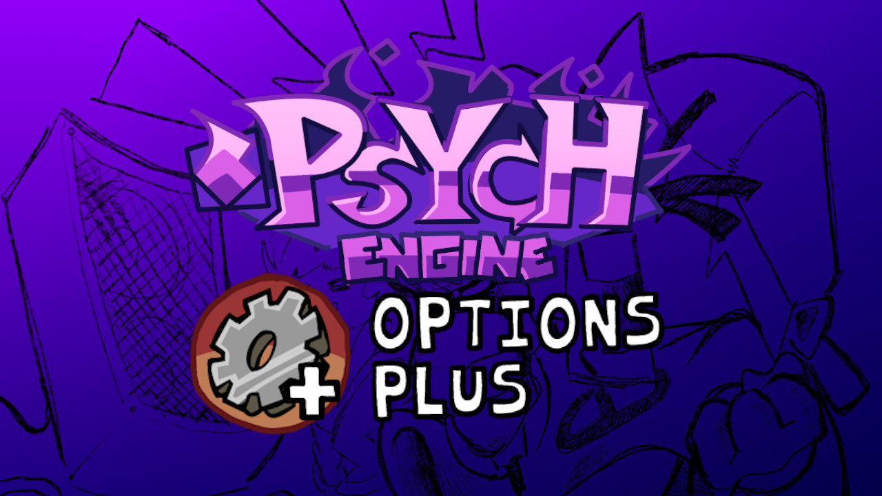 Psych Engine: Options Plus Mod for Friday Night Funkin' | FNF Mods