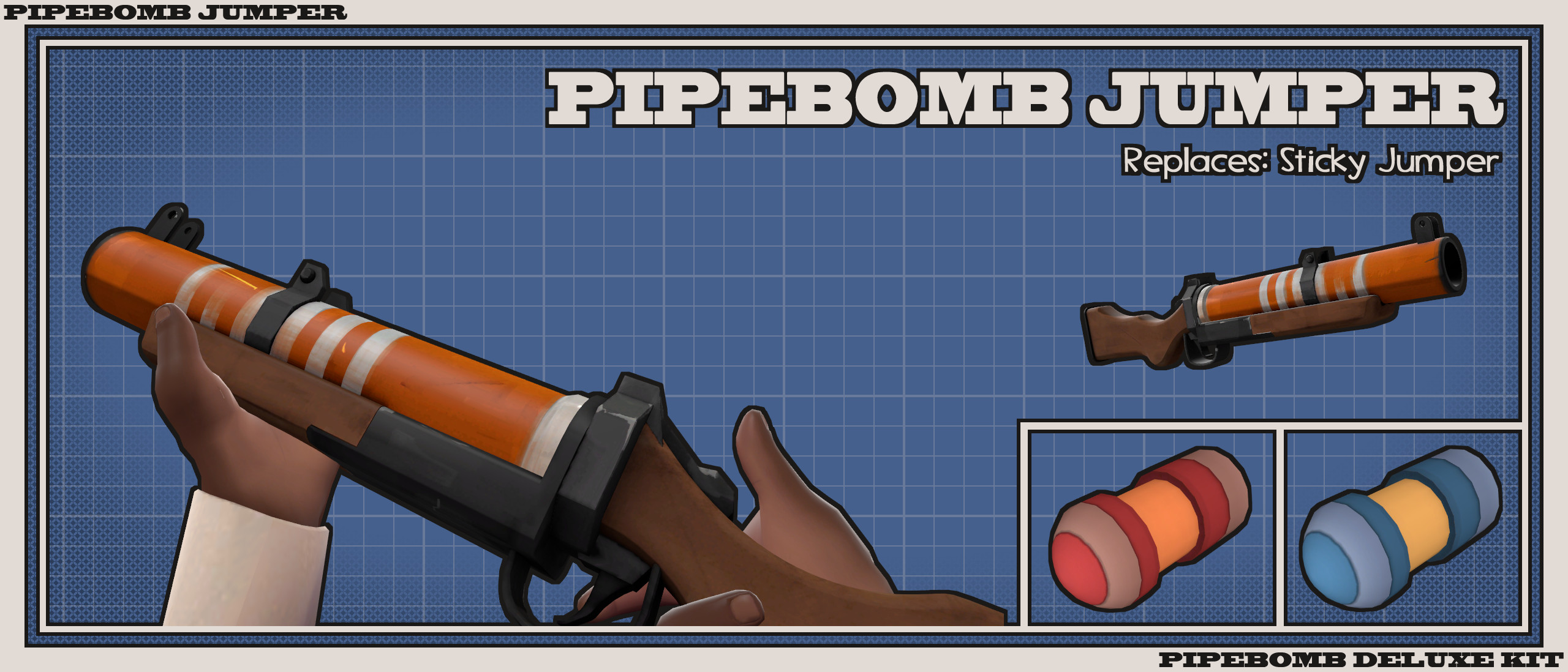 Pipebomb Deluxe Kit (Stickybomb Replacement Pack) Mod for Team Fortress ...