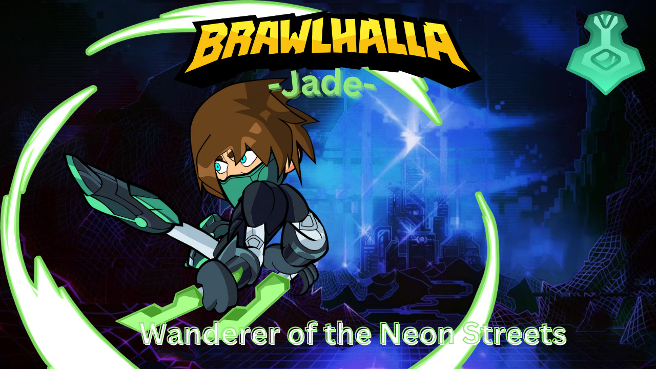 [OC] Jade, Wanderer of the Neon Streets Mod for Brawlhalla | BHalla Mods