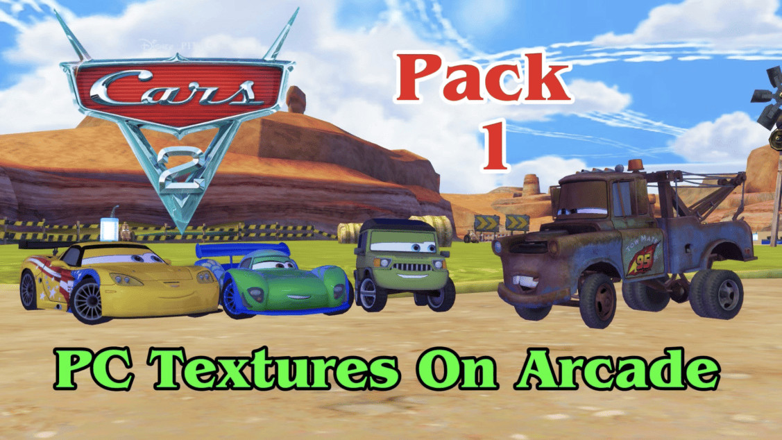 PC Textures On Arcade Mod for Cars 2 | Cars 2 Mods