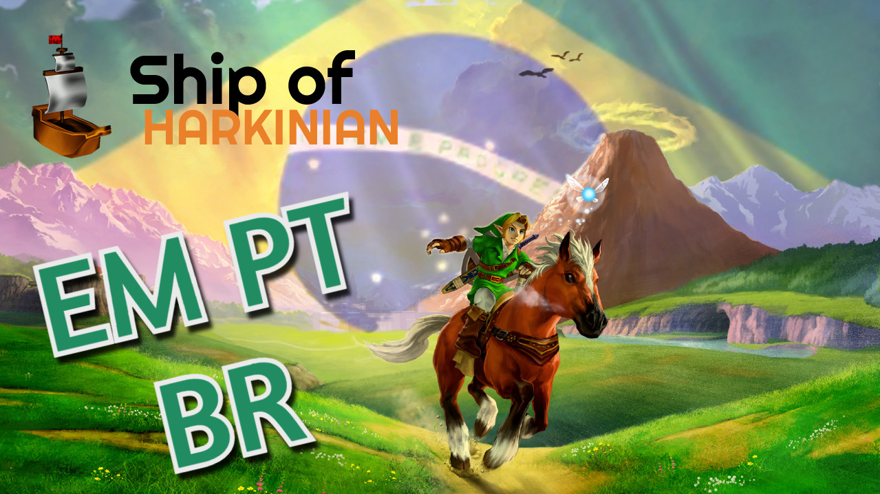 PT-BR Translation Mod for Ship of Harkinian (Ocarina of Time PC Port) | SoH Mods