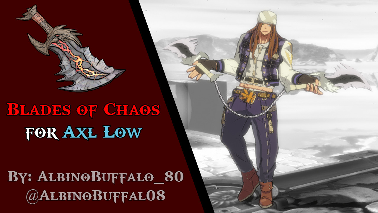 Blades of Chaos for Axl Low Mod for GUILTY GEAR -STRIVE- | GGST Mods