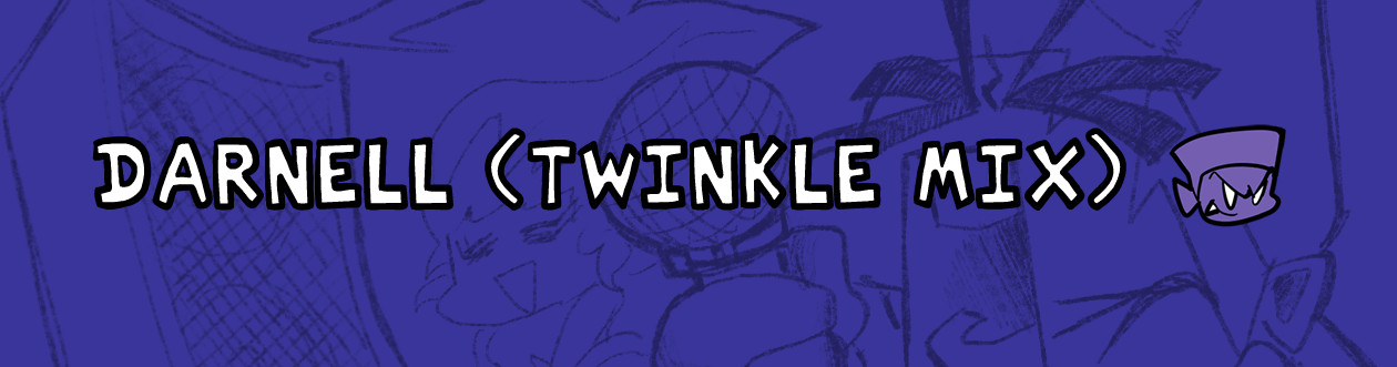 Darnell (TWINKLE MIX) chart Mod for Friday Night Funkin' | FNF Mods