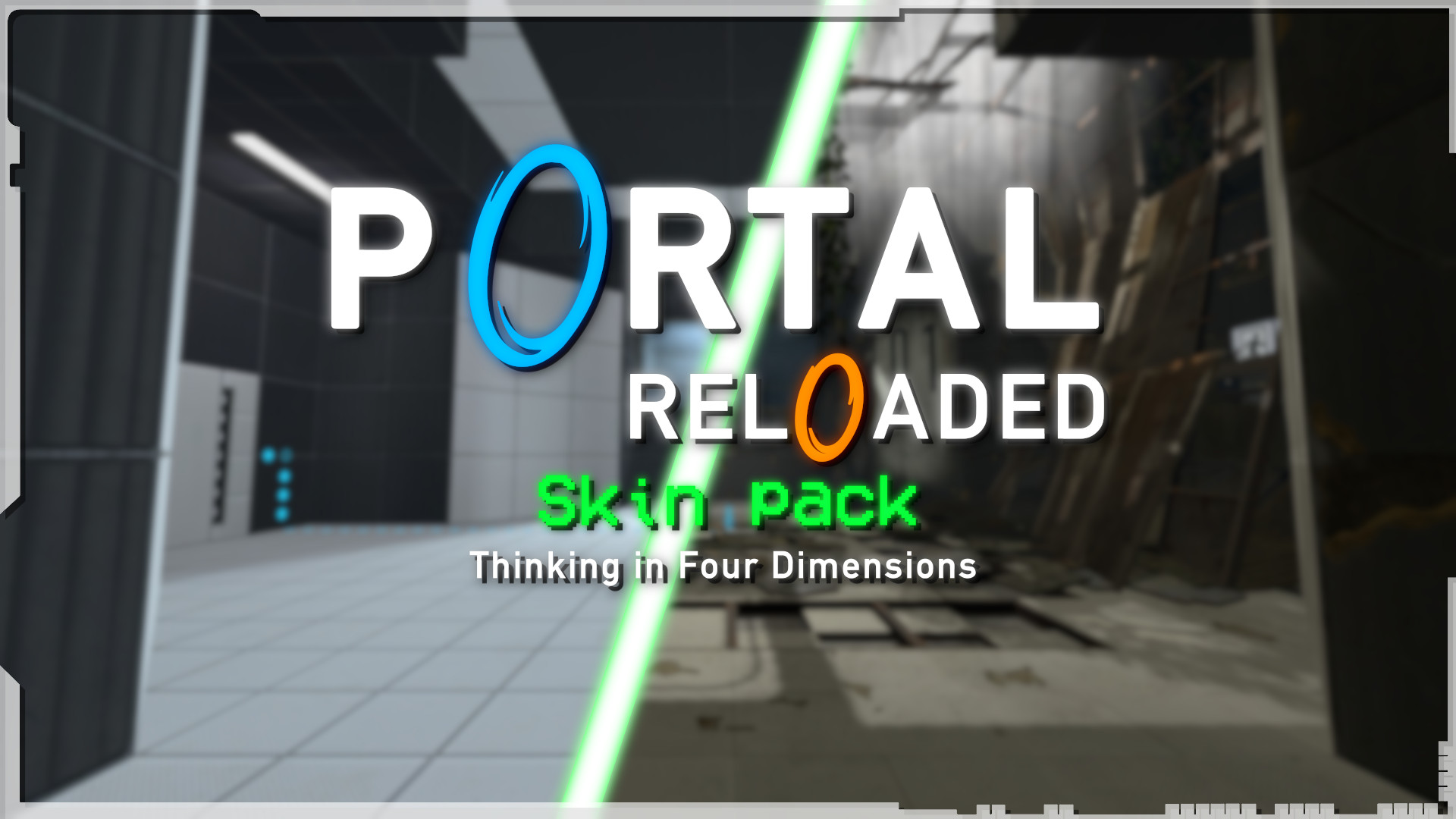 Portal: Reloaded (Skin Pack) Mod for Portal 2 | P2 Mods