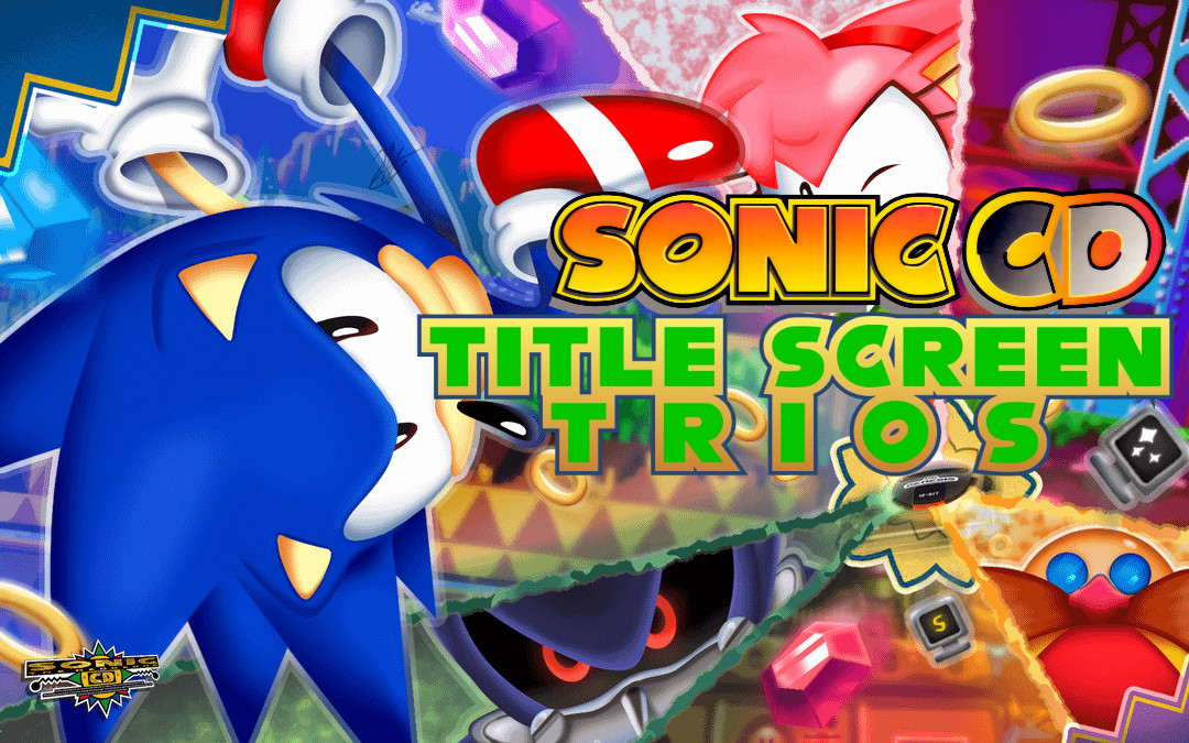 Sonic CD - Title Screen Trios Mod for Sonic 3 A.I.R. | S3AIR Mods