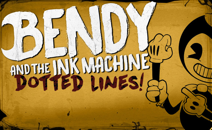 Bendy and the Ink Machine: Dotted Lines! Mod for Bendy And The Ink ...