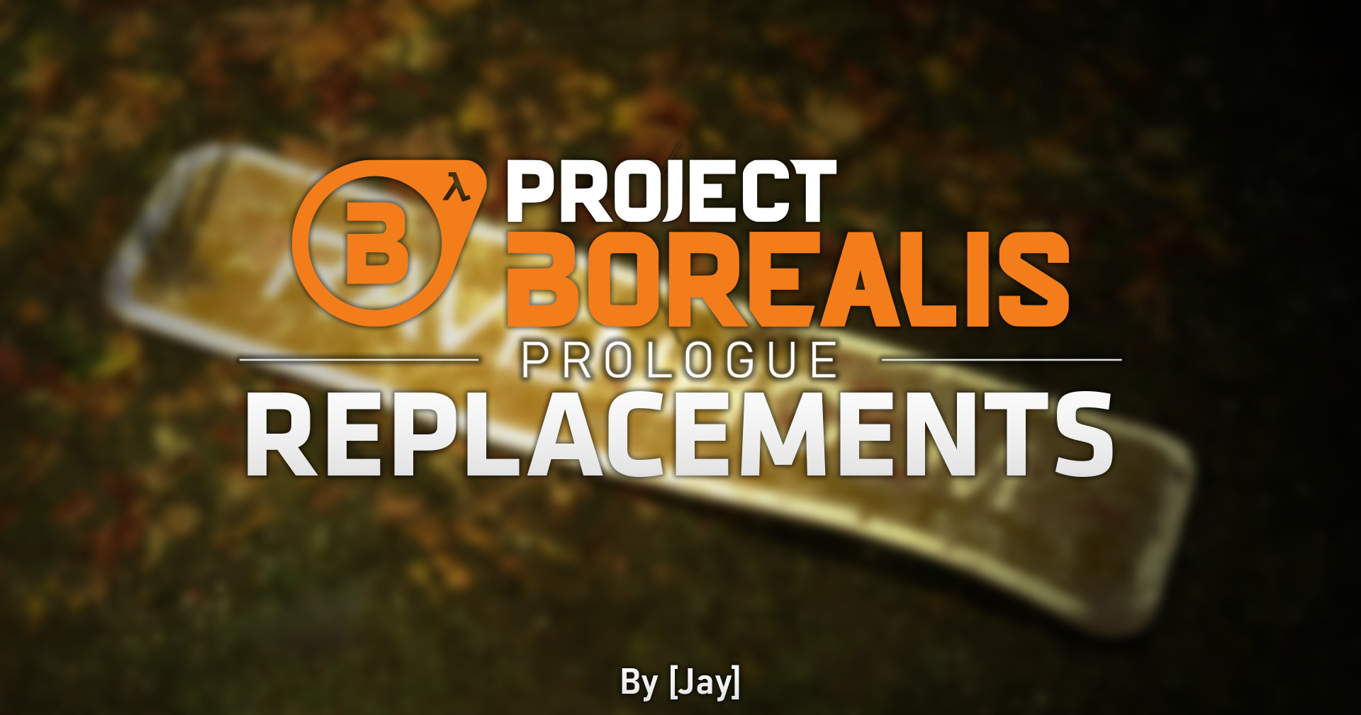 [Project Borealis: Prologue] Replacements Mod for Half-Life 2 | HL2 Mods