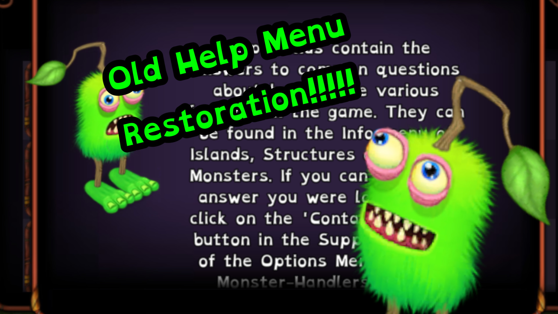 Old Help Menu Restoration! Mod for My Singing Monsters | MSM Mods