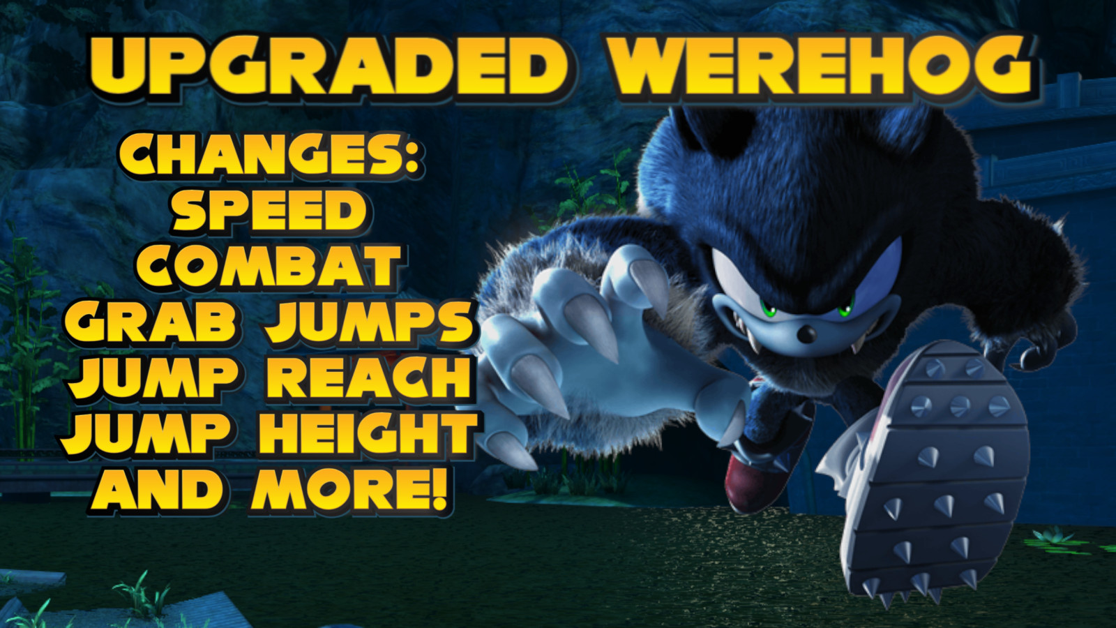 Upgraded Werehog: StylizeDX Mod for Unleashed Recompiled | UR Mods