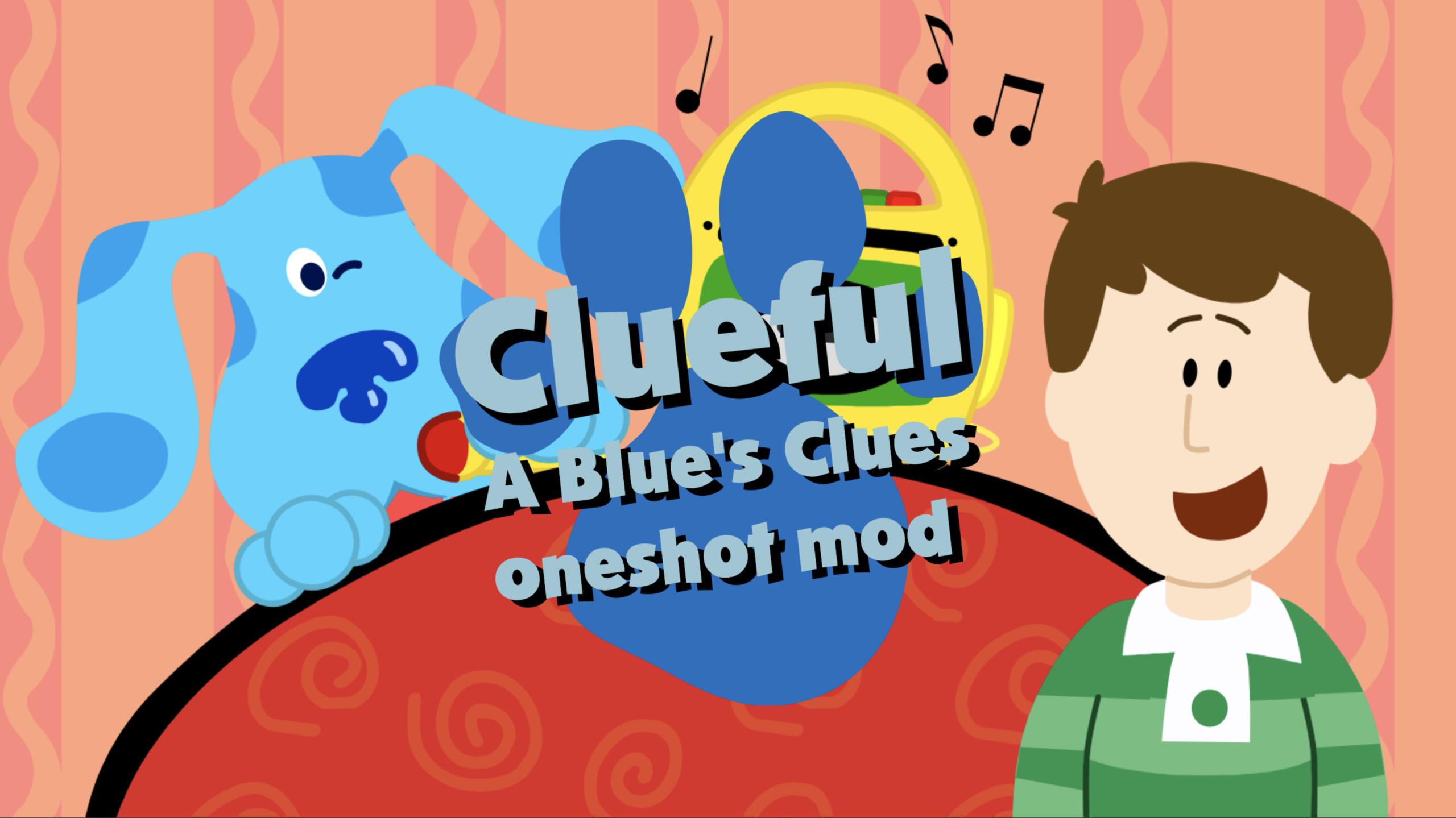 Clueful (A Blue's Clues Oneshot) Mod for Friday Night Funkin' | FNF Mods