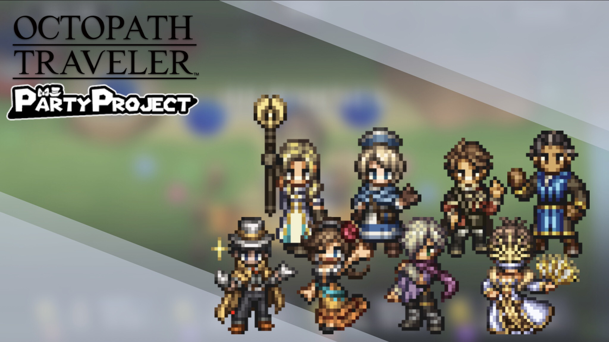 Project OCTOPATH Party Mod for Party Project | PProject Mods