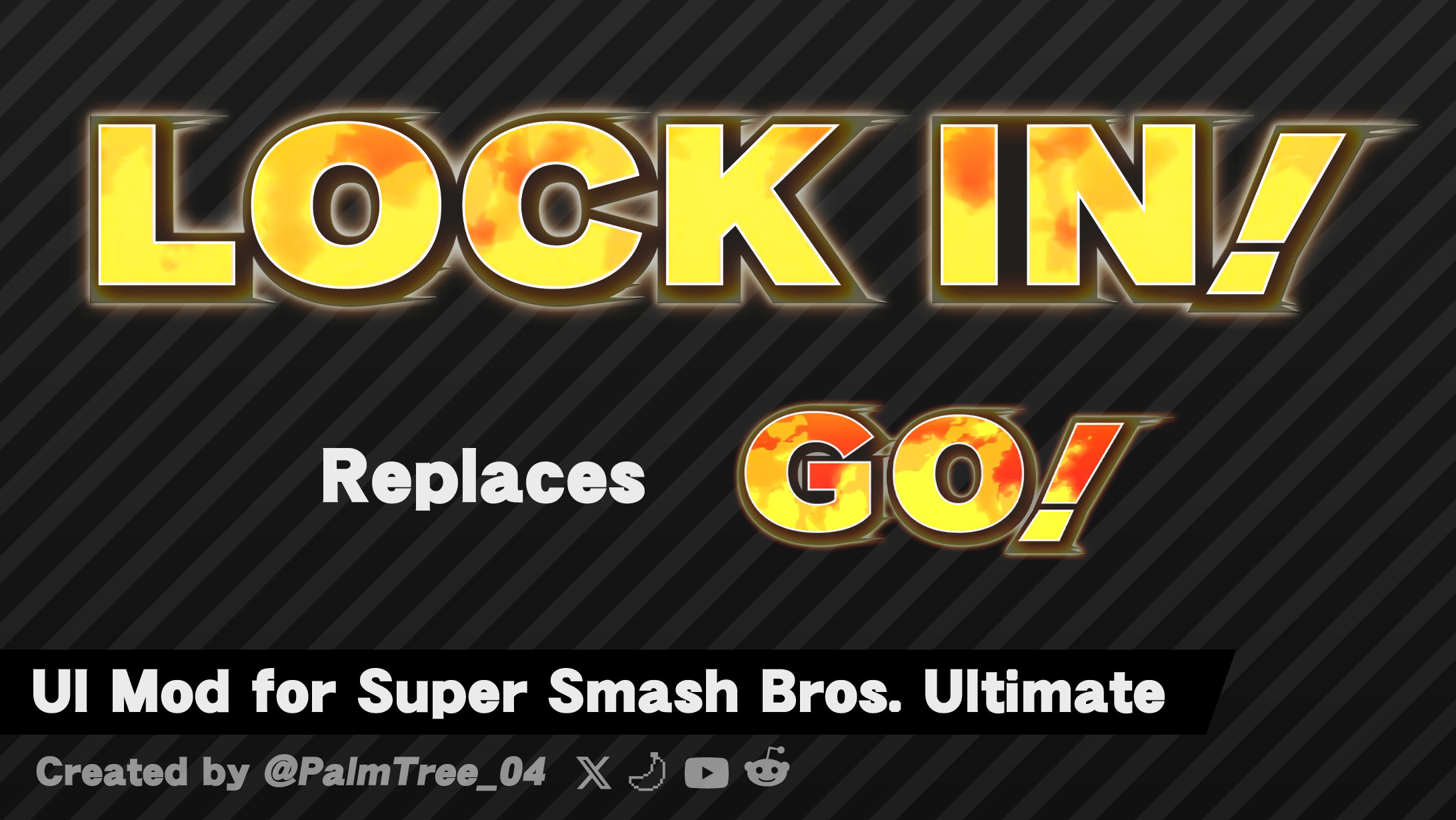 'LOCK IN!' Replaces 'GO!' Mod for Super Smash Bros. Ultimate | SSBU Mods