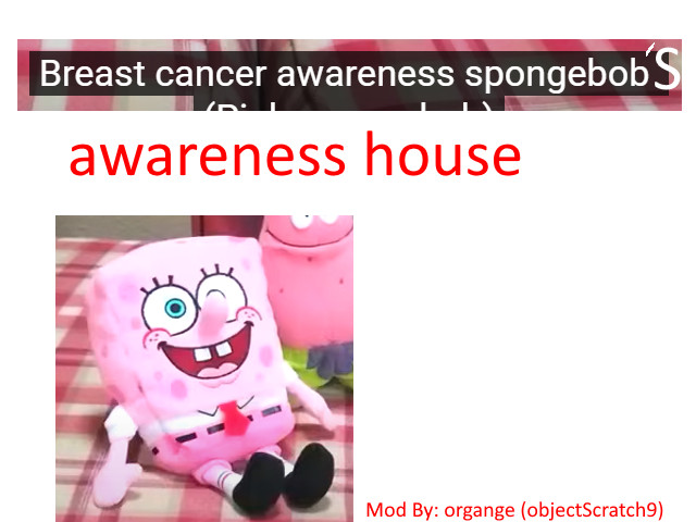 Breast Cancer Awareness Spongebob's Awareness Hous Mod for Baldi's ...