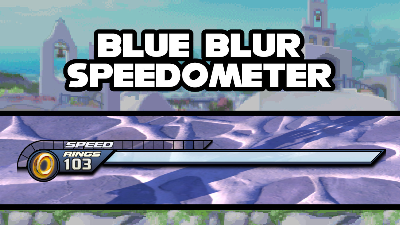 Blue Blur Speedometer Mod for Unleashed Recompiled | UR Mods