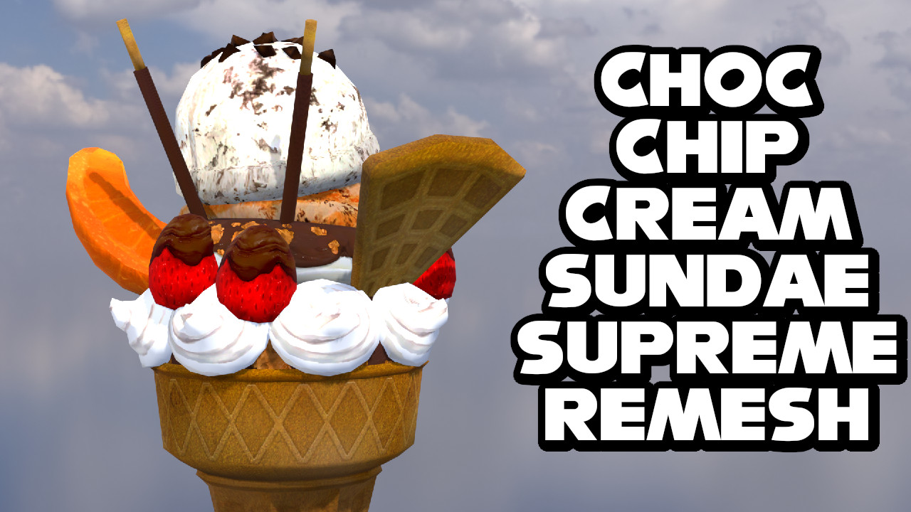 Chop Chip Cream Sundae Supreme Remesh Mod for Unleashed Recompiled | UR ...