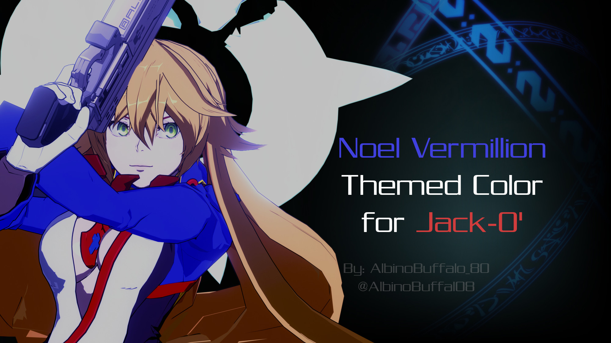 Noel Vermillion Themed Color for Jack-O' Mod for GUILTY GEAR -STRIVE ...