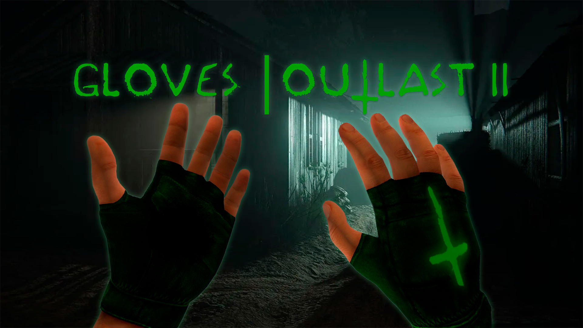 [SENSITIVE CONTENT] ★ Gloves | Outlast 2 Mod for Counter-Strike: Source ...
