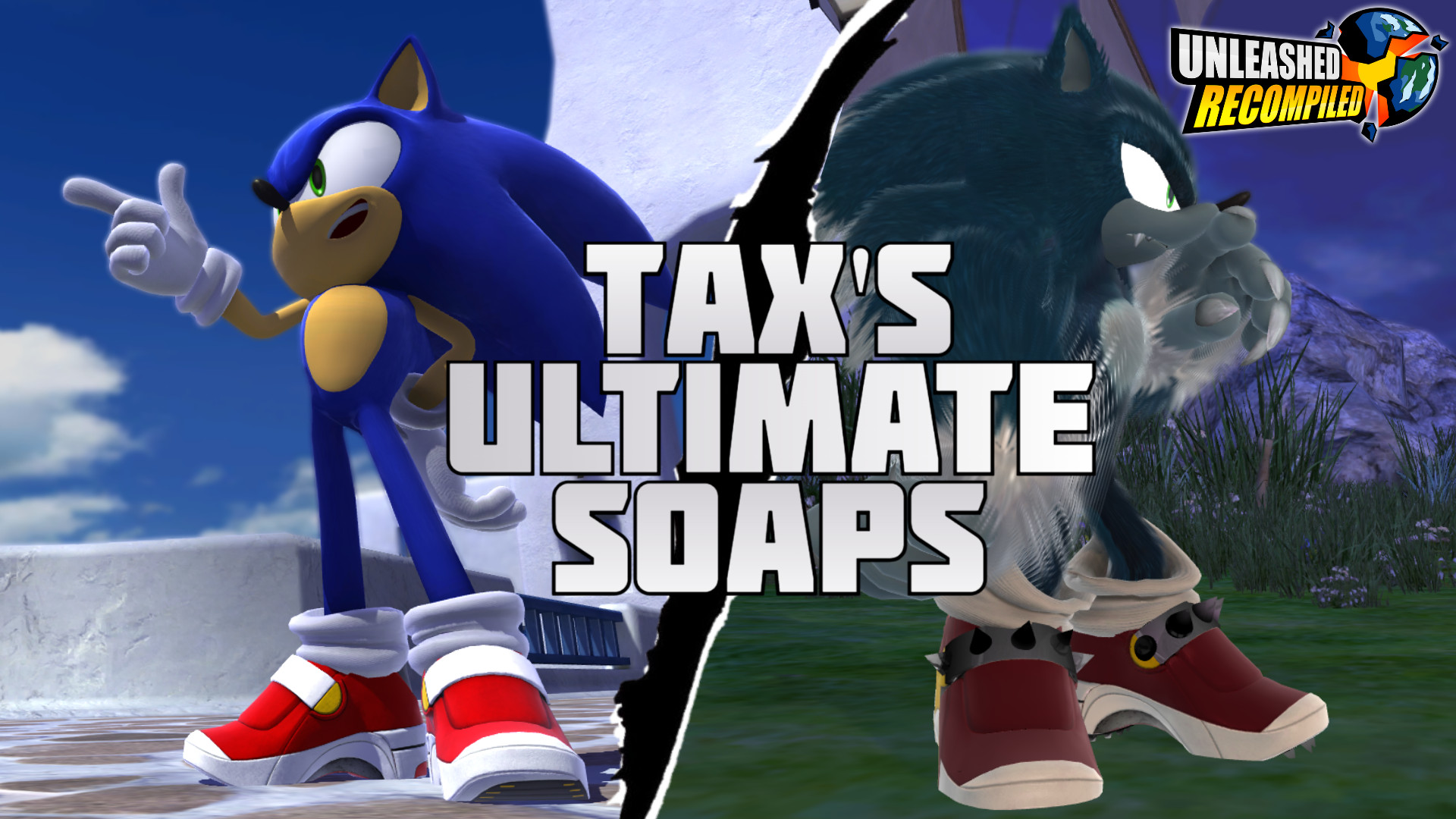 Tax's Ultimate Soaps Mod for Unleashed Recompiled | UR Mods