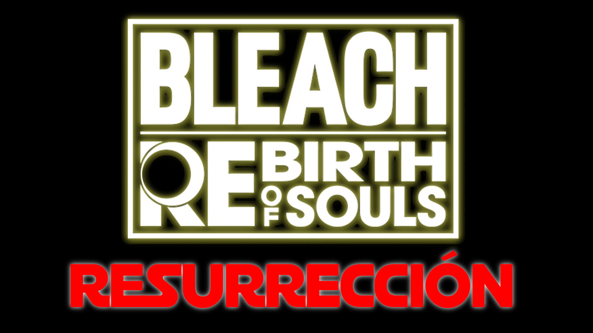 Bleach - Rebirth Of Souls: Resurrection Mod for Bleach: Rebirth of ...