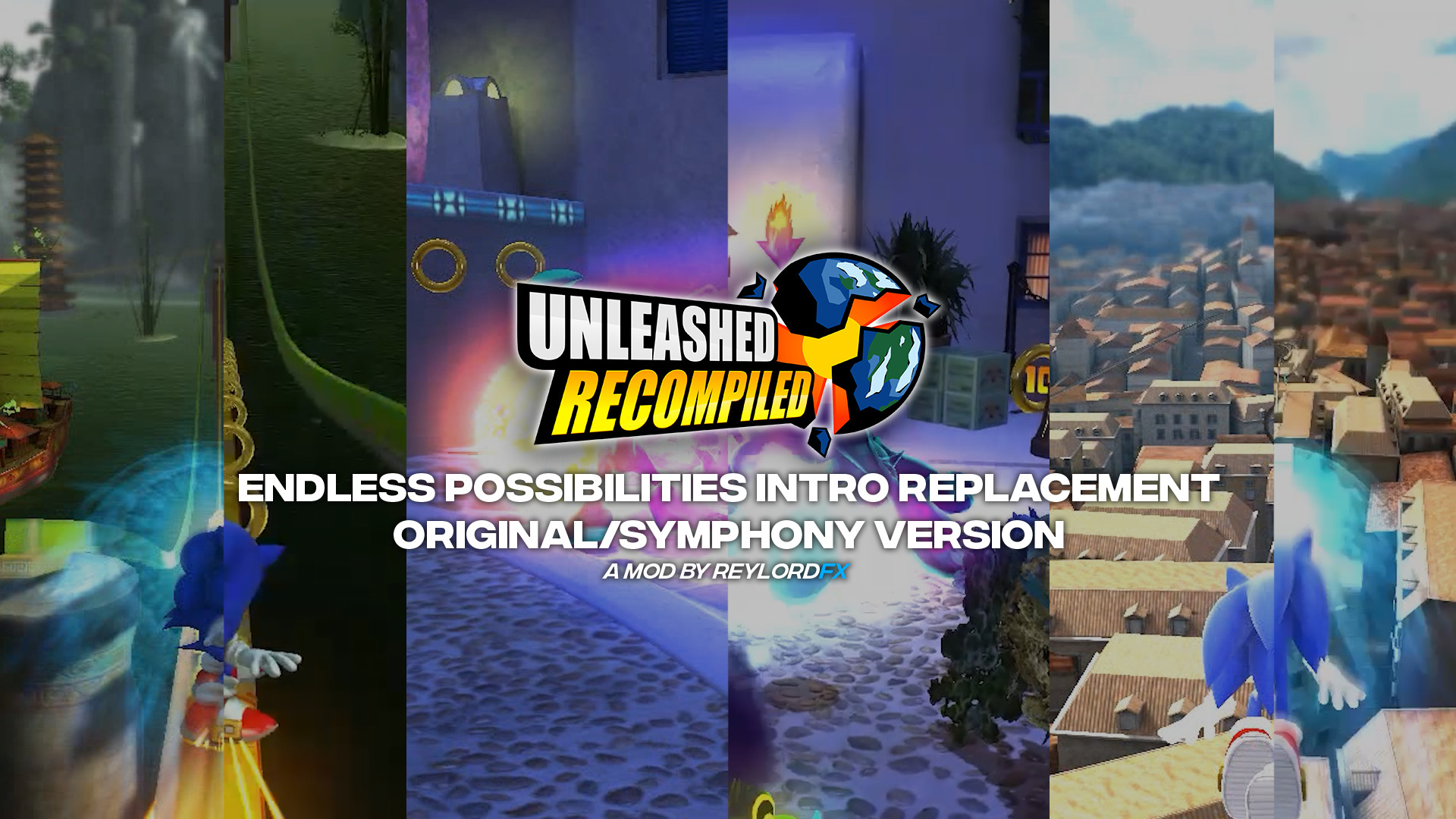 Endless Possibility Intro Replacement Mod for Unleashed Recompiled | UR Mods