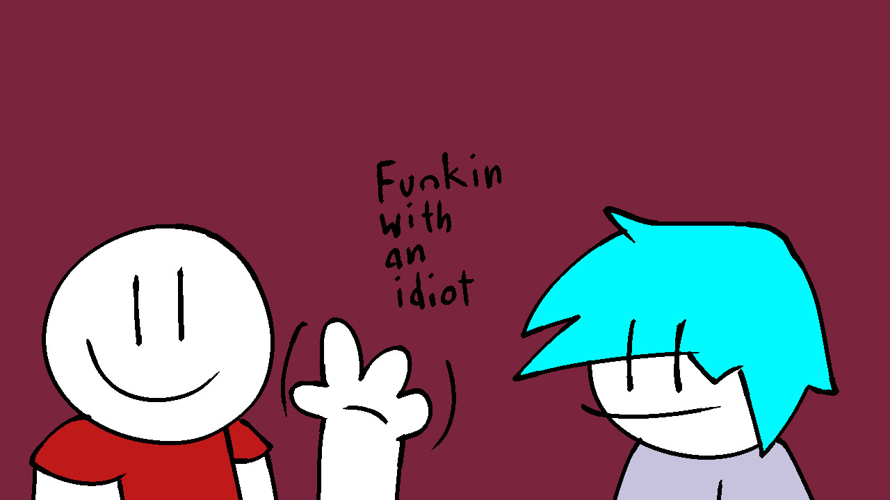 Funkin' with an Idiot (REUPLOADED) Mod for Friday Night Funkin' | FNF Mods