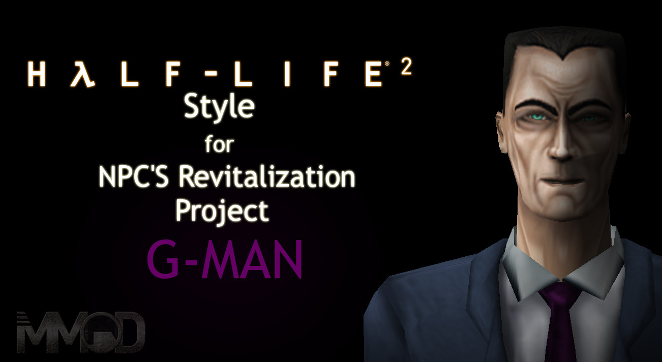 HL2 Style GMAN for NPC'S Revitalization Project Mod for Half-Life: MMod | HL1 MMod Mods