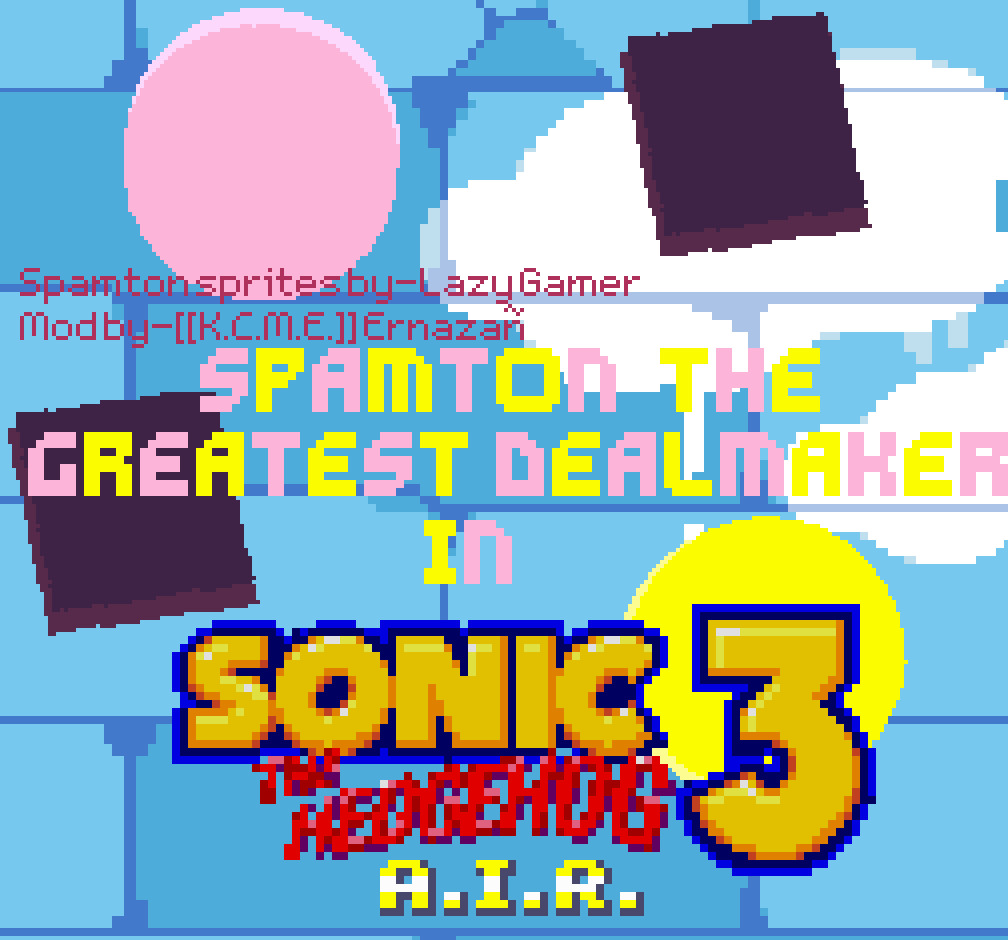 SPAMTON IN S3AIR|DISCONTINUED Mod for Sonic 3 A.I.R. | S3AIR Mods