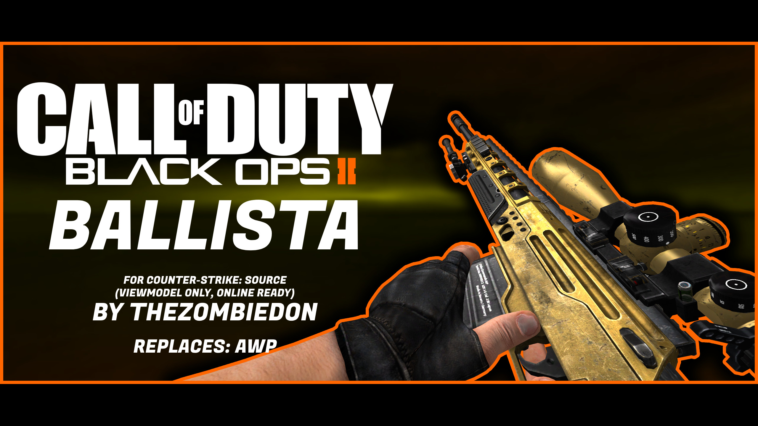 CoD BO2 Ballista for Counter-Strike: Source Mod for Counter-Strike ...