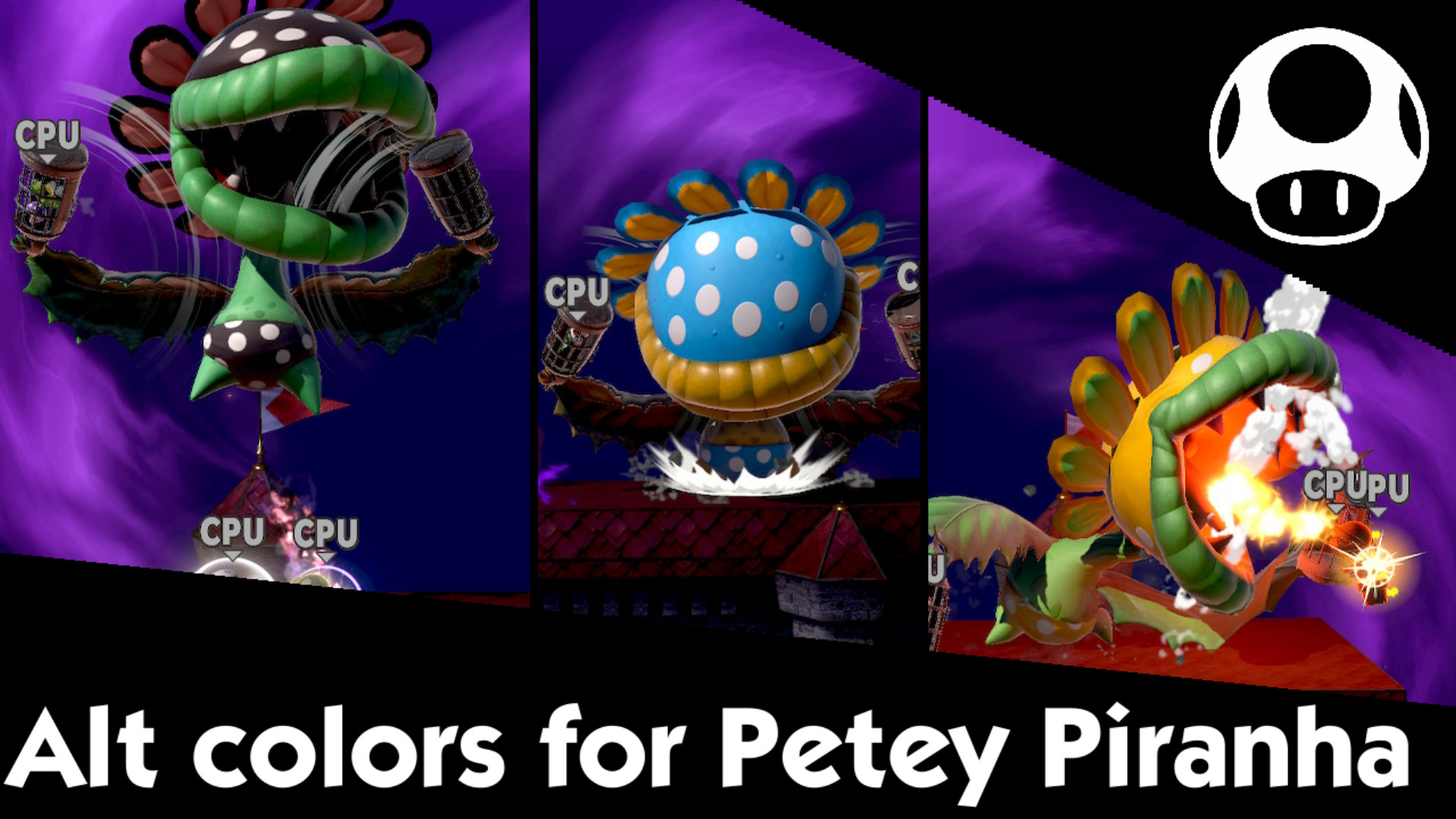 Alt Colors for Petey Piranha Mod for Super Smash Bros. Ultimate | SSBU Mods