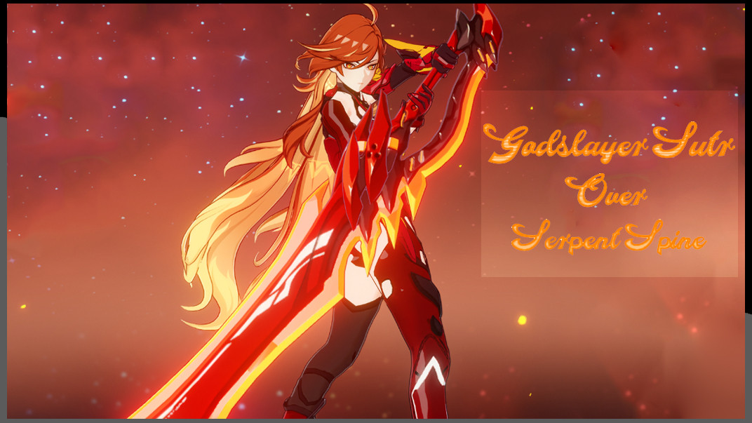 Godslayer Sutr₊‧⁺ Serpent Spine + ATBS Mod for Genshin Impact | GI Mods