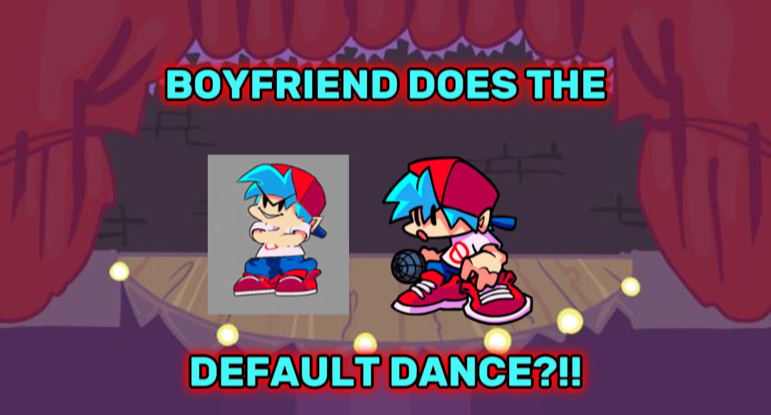 Boyfriend Doing the Default Dance. Mod for Friday Night Funkin' | FNF Mods
