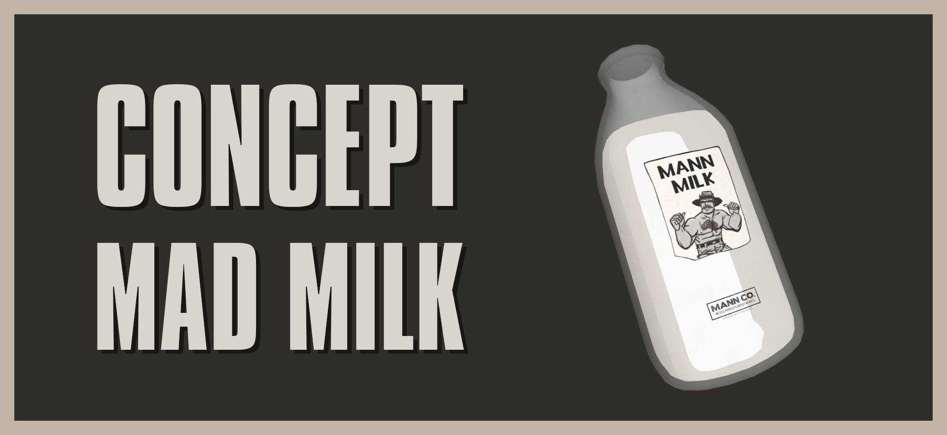 Concept Mad Milk Mod for Team Fortress 2 | TF2 Mods