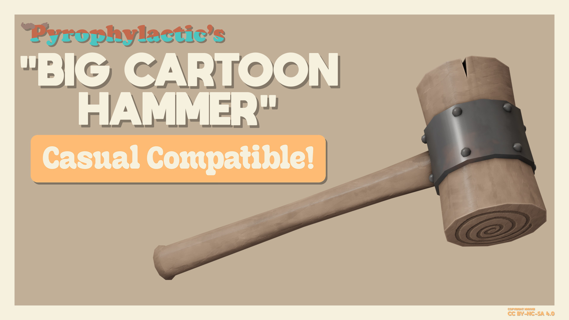 Big Cartoon Hammer (Casual) Mod for Team Fortress 2 | TF2 Mods
