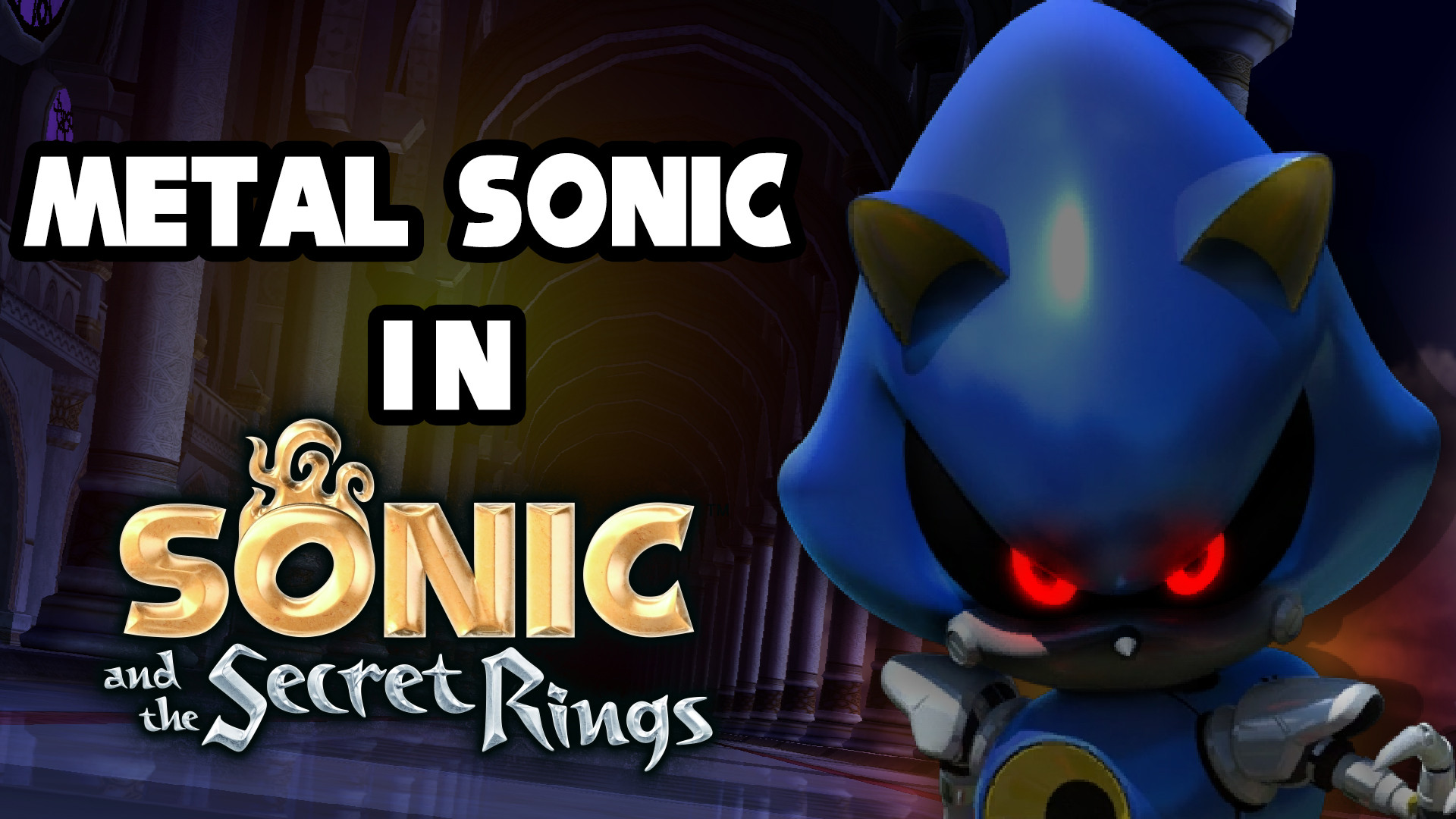 Metal Sonic Mod for Sonic and the Secret Rings | SatSR Mods