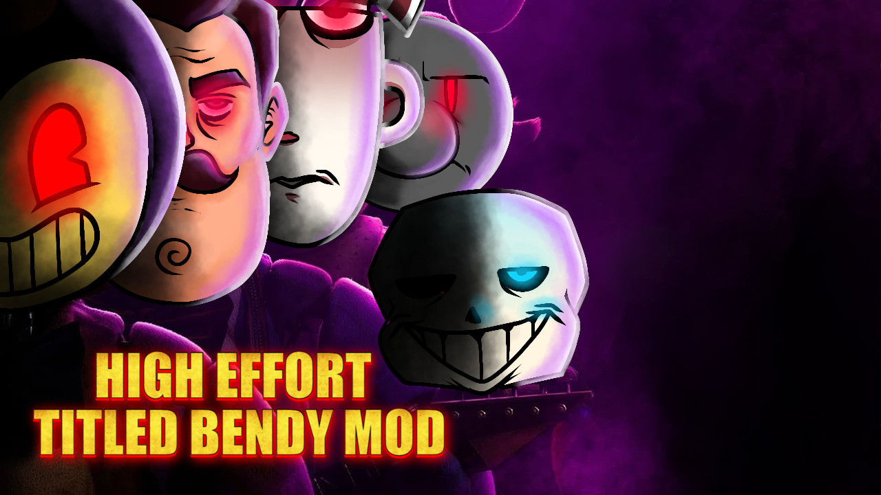 High-Effort Titled Bendy Mod - V4.1 Mod for Friday Night Funkin' | FNF Mods
