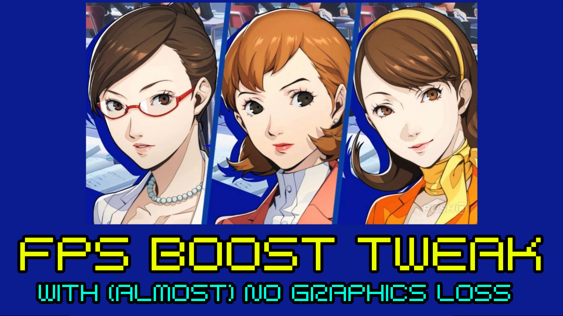 FPS BOOST TWEAK WITH (ALMOST) NO GRAPHICS LOSS Mod for Persona 3 Reload | P3R Mods