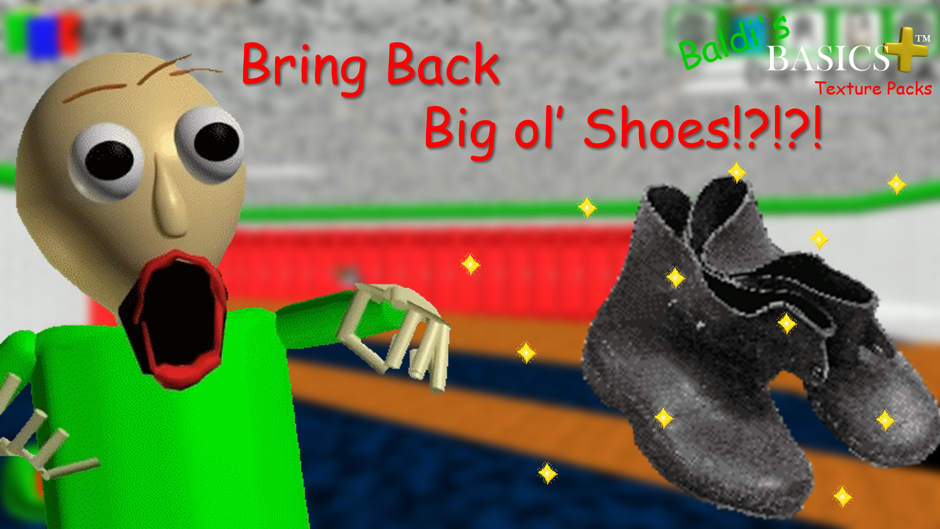 Bring Back Big ol' Shoes! Mod for Baldi's Basics | Baldi Mods