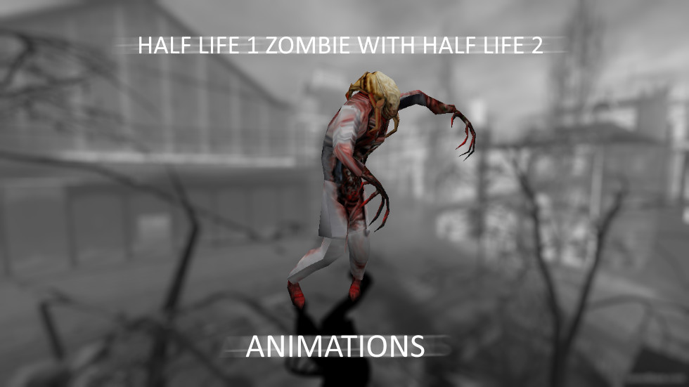 hl1 zombie with hl2 animations! Mod for Half-Life | HL Mods