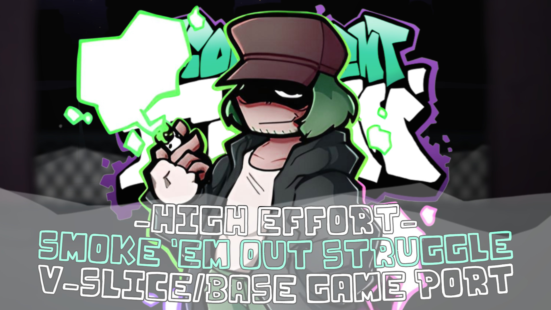 [SENSITIVE CONTENT] Smoke 'Em Out Struggle V-Slice Port Mod for Friday ...