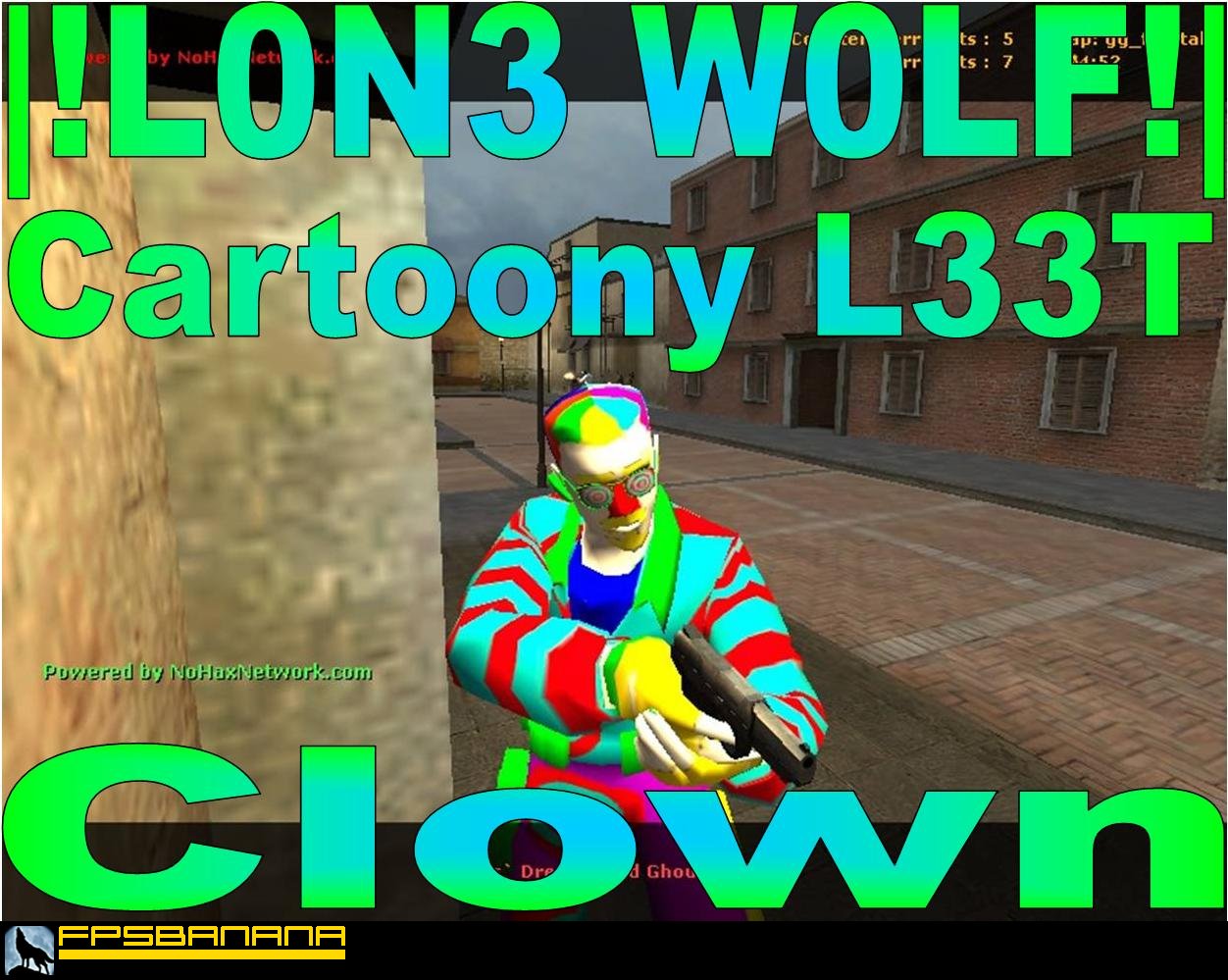 Loney cartoon l33t clown [Counter-Strike: Source] [Mods]
