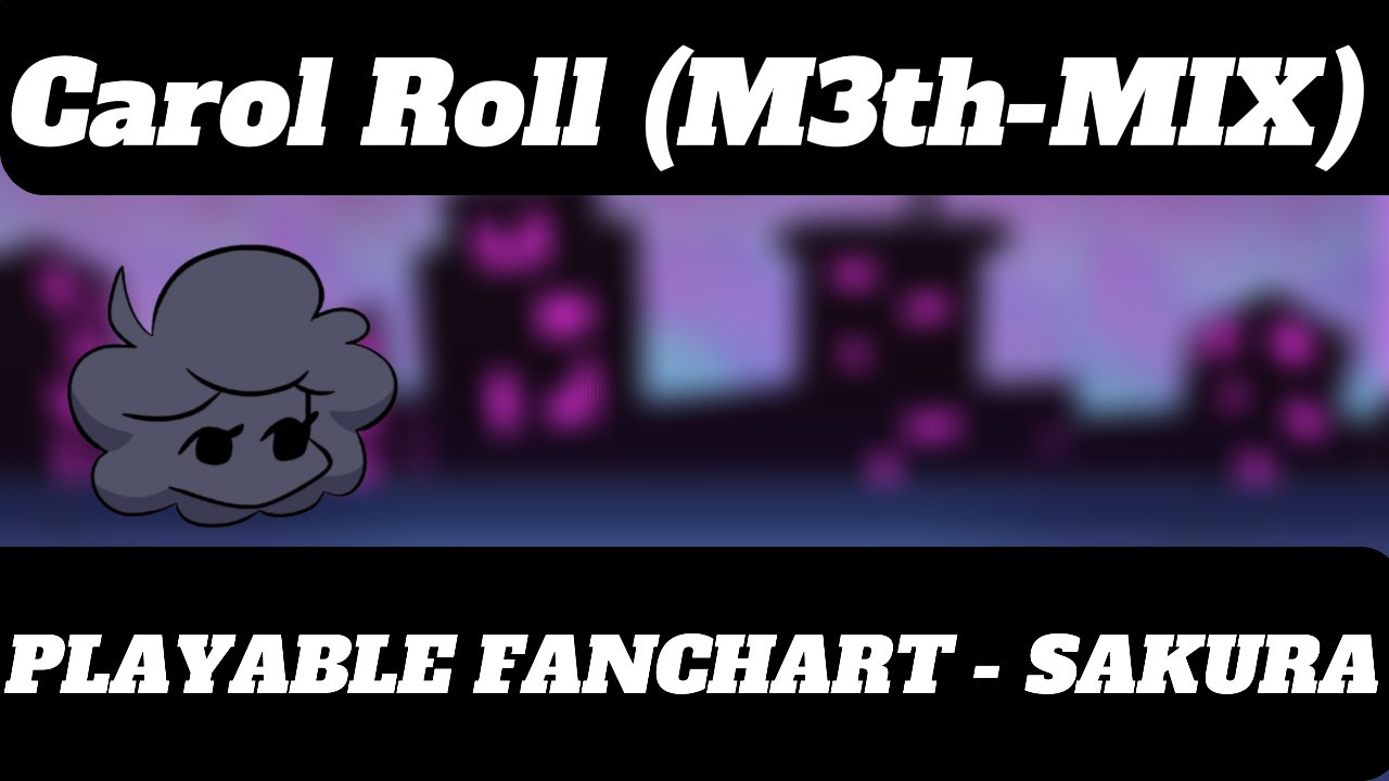 Carol Roll (M3th-MIX) Mod for Friday Night Funkin' | FNF Mods