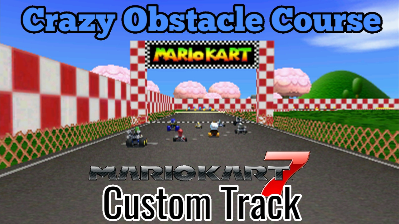 Crazy Obstacle Course Mod for Mario Kart 7 | MK7 Mods