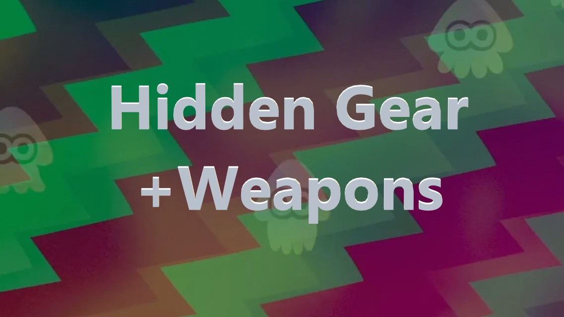 Hidden Gear + Weapons Mod for Splatoon 2 | Splatoon 2 Mods
