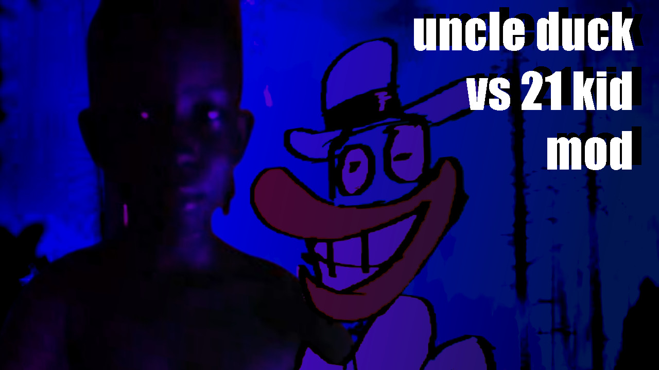 uncle duck vs 21 kid Mod for Friday Night Funkin' | FNF Mods