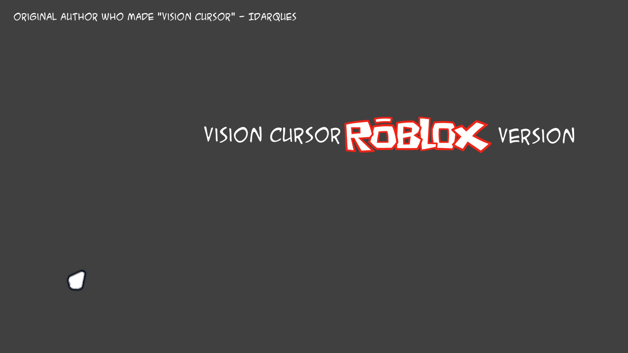 Vision Cursor Roblox Version Mod for Roblox | RBLX Mods