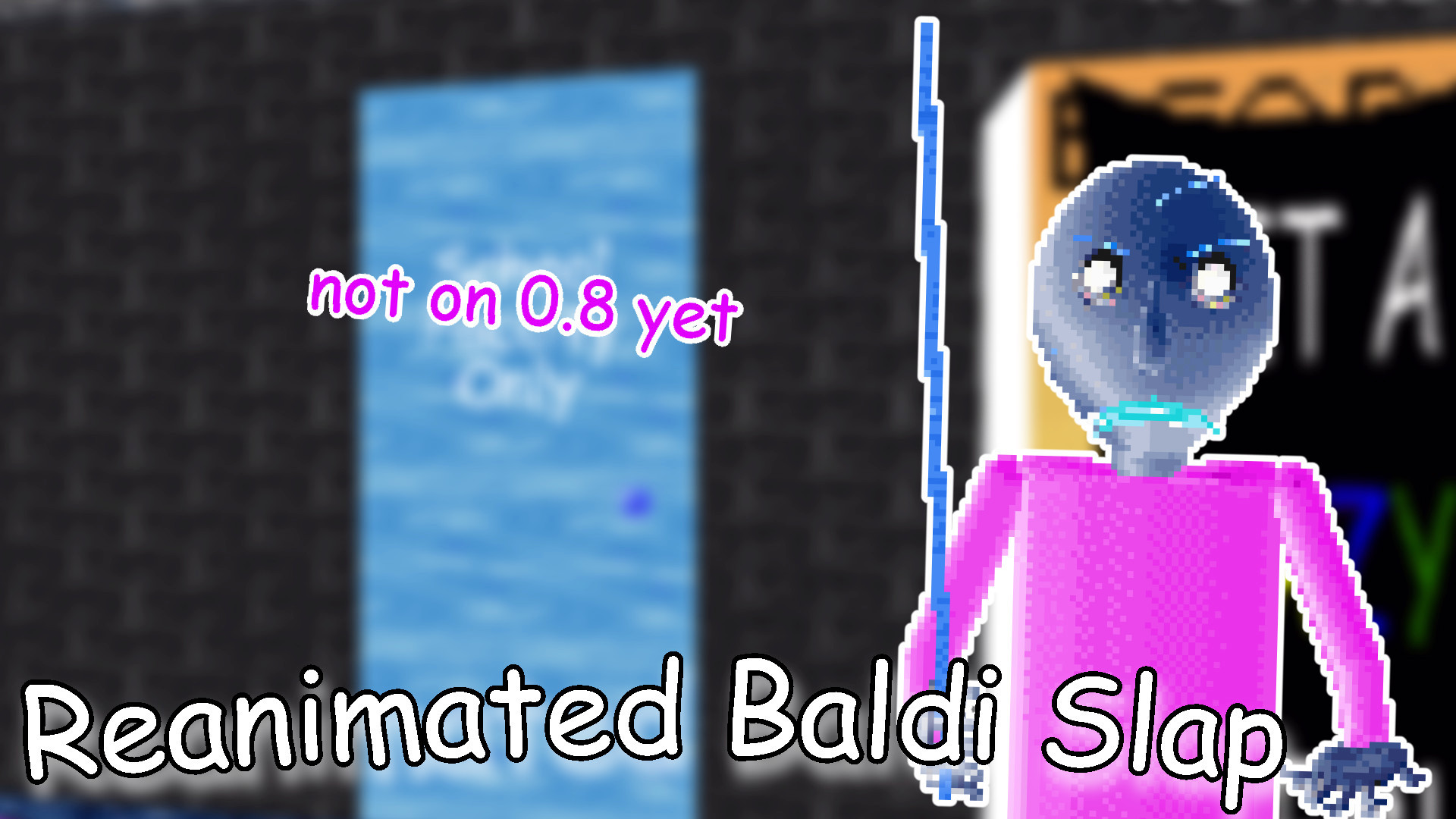 Reanimated Baldi Slap Animation inverted Mod for Baldi's Basics | Baldi ...