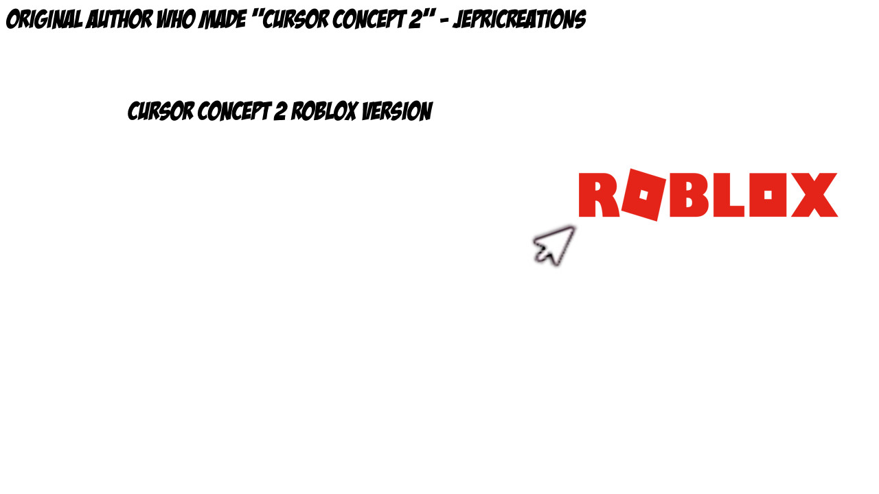 Cursor Concept 2 Roblox Version Mod for Roblox | RBLX Mods
