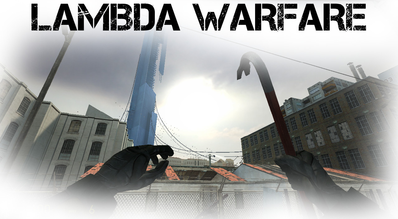 LAMBDA WARFARE - MW weapons animations on HD texs Mod for Half-Life 2 | HL2 Mods